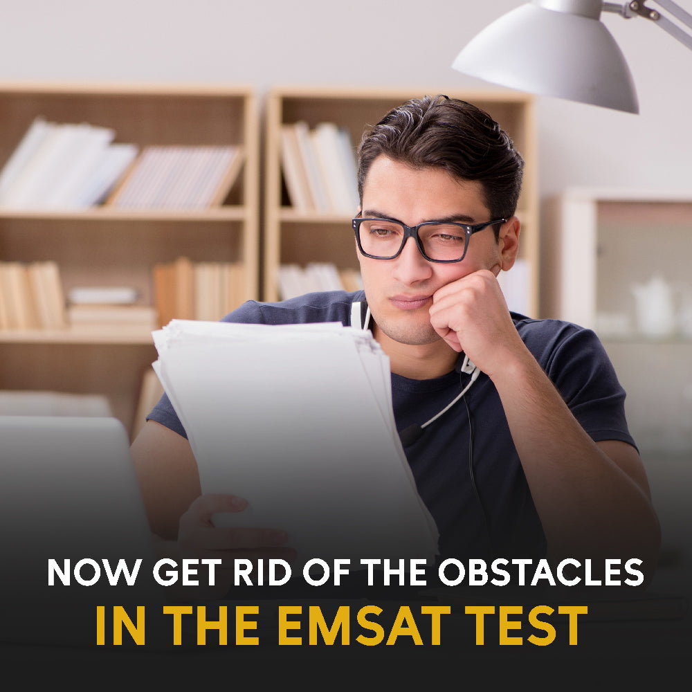 Now get rid of the obstacles in the Emsat test | elmadrasah